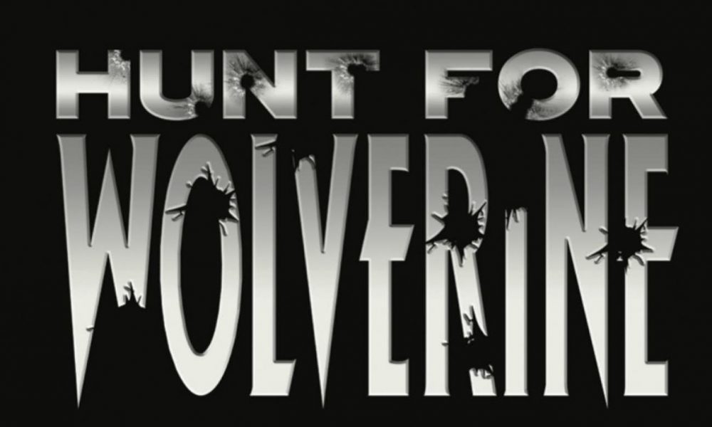 First Look At Marvel's 'Hunt For Wolverine' Revealed